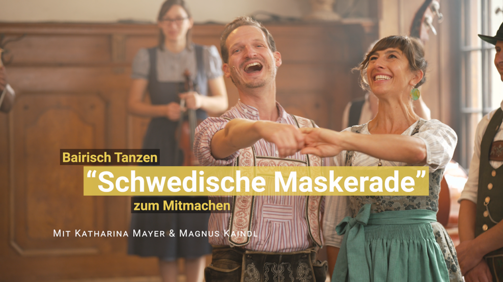 Bairisch Tanzen zum Mitmachen - Volkskultur in München